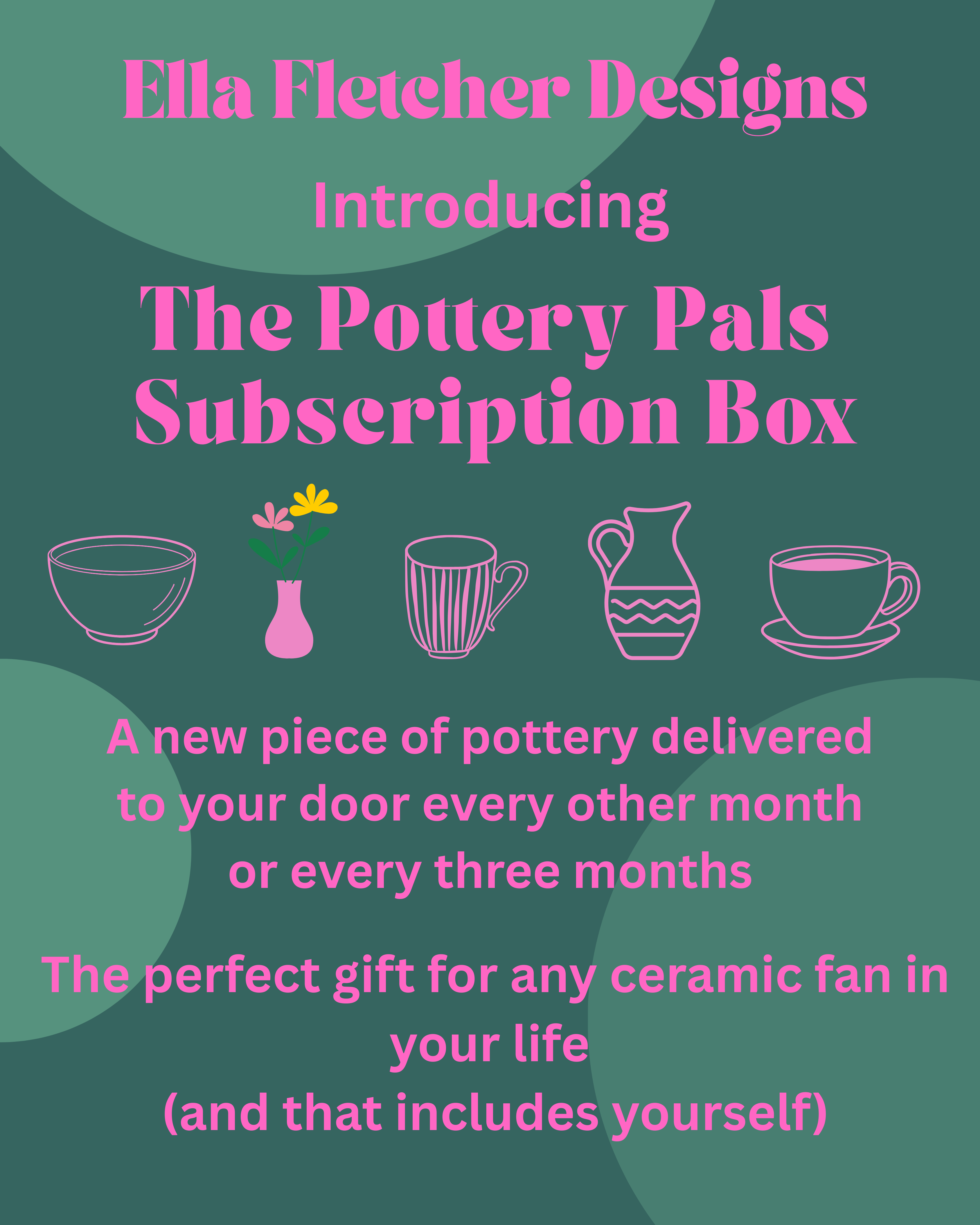 Pottery Pals - Ceramic Subscription – Ella Fletcher Designs